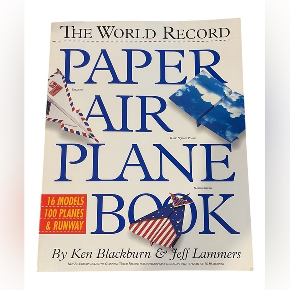 Other | The World Record Paper Airplane Book By Jeff Lammers Ken ...